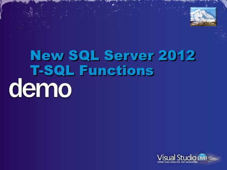 SQL Server Workshop for Developers - Visual Studio Live! NY 2012
