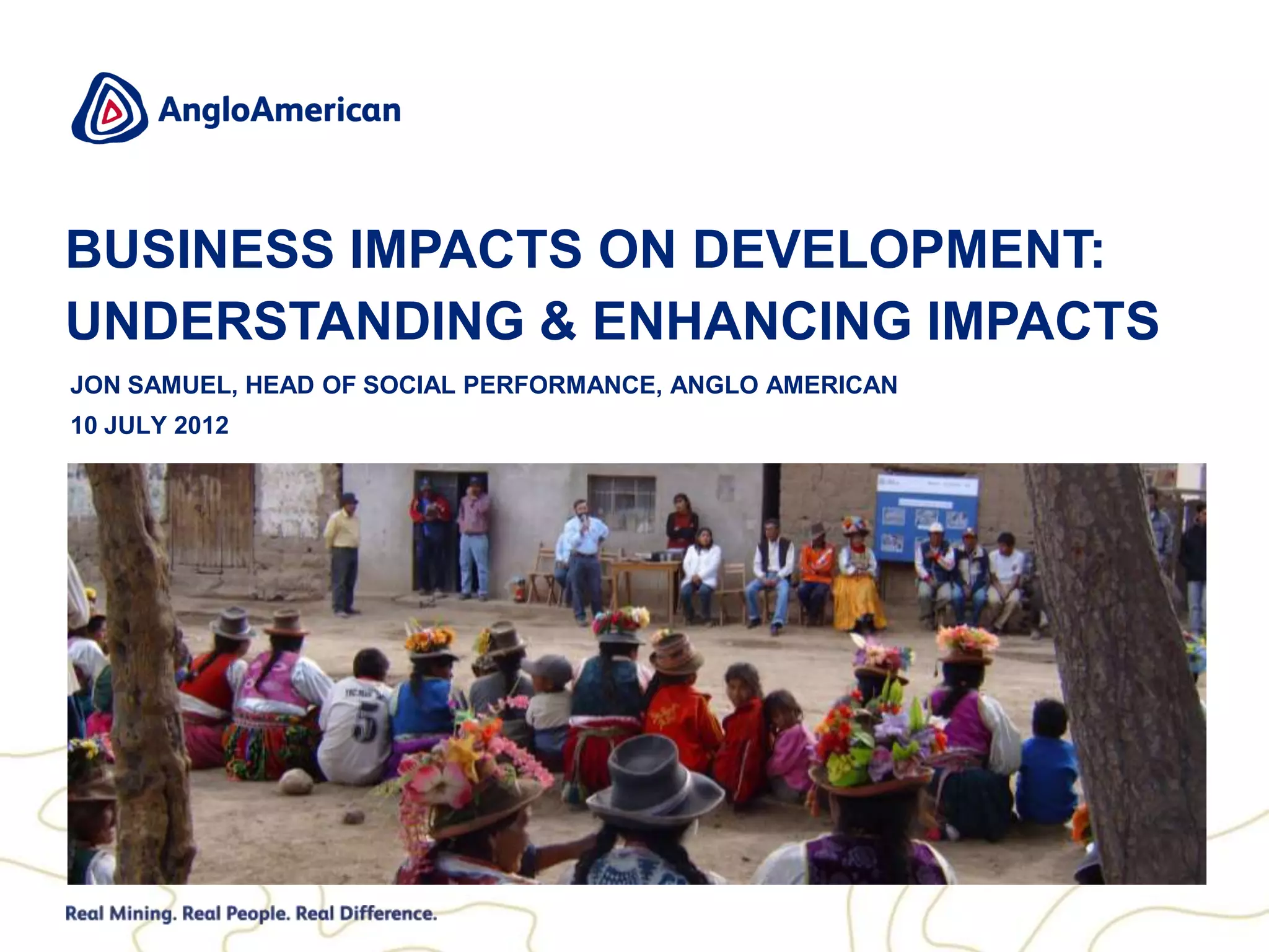 Anglo American: Business Impacts on Development | PPTX