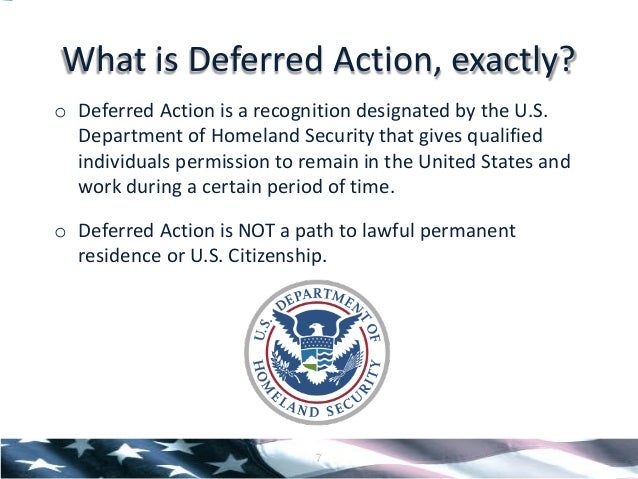 Deferred Action Process
