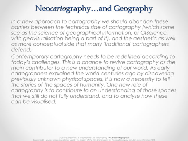 From geovisualisation to neocartography: Maps in a digital world | PPT