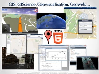 From geovisualisation to neocartography: Maps in a digital world | PPT
