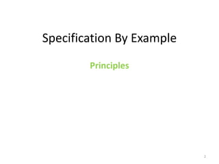Specification by Example - By Example | PPTX
