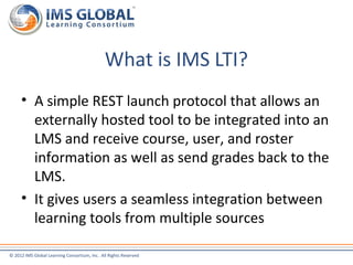 IMS Learning Tools Interoperability (Smart ICT Korea) | PPT