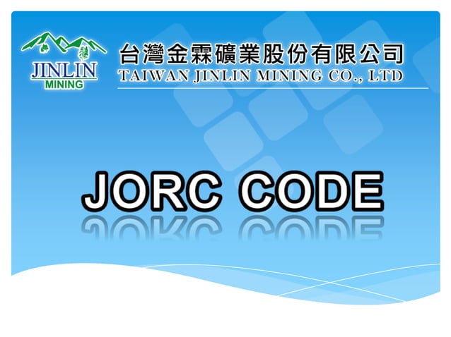 Jorc Code | PPTX | Commodities | Economy
