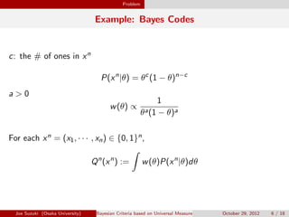 Bayesian Criteria based on Universal Measures | PPT