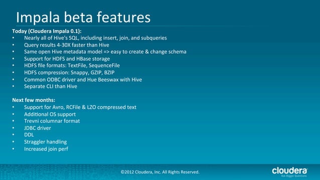 Impala: Real-time Queries in Hadoop | PPT
