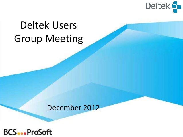 Deltek Vision Q4-2012 Year-End UGM