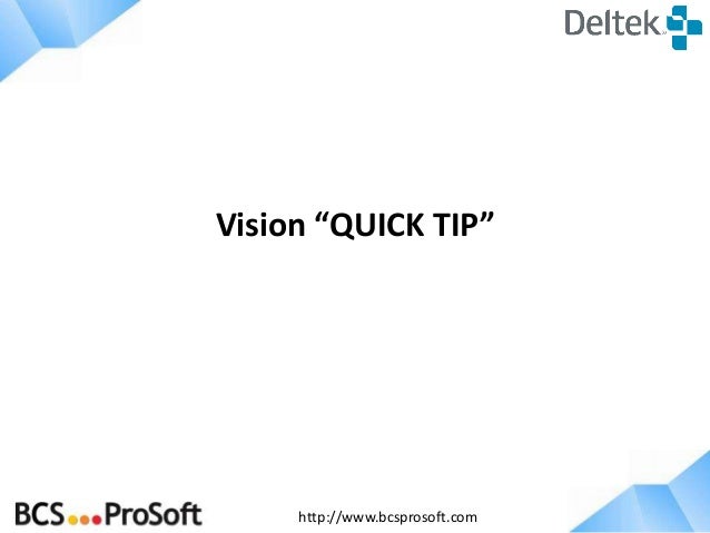 Deltek Vision Q4-2012 Year-End UGM