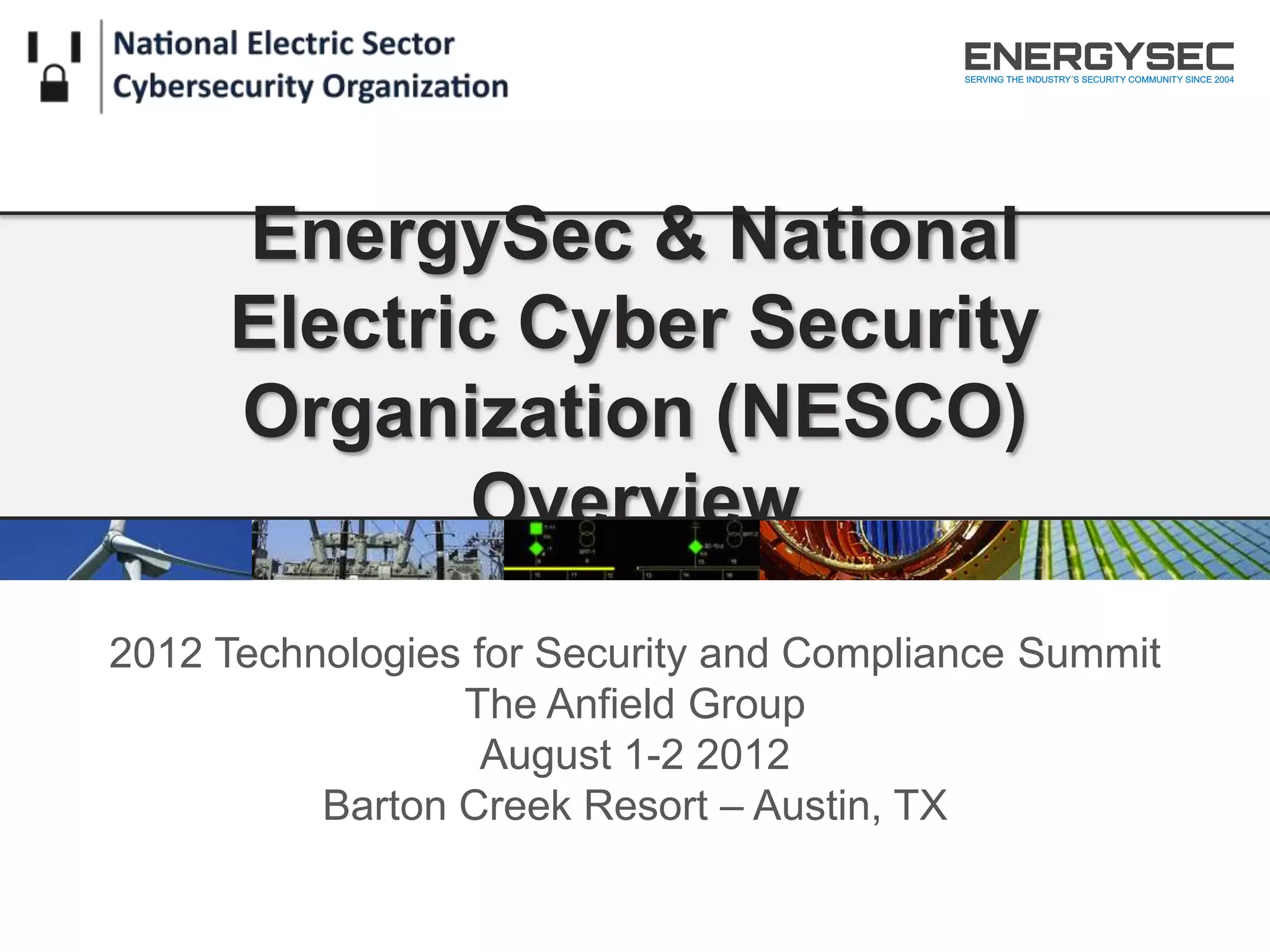 EnergySec & National Electric Cyber Security Organization (NESCO ...