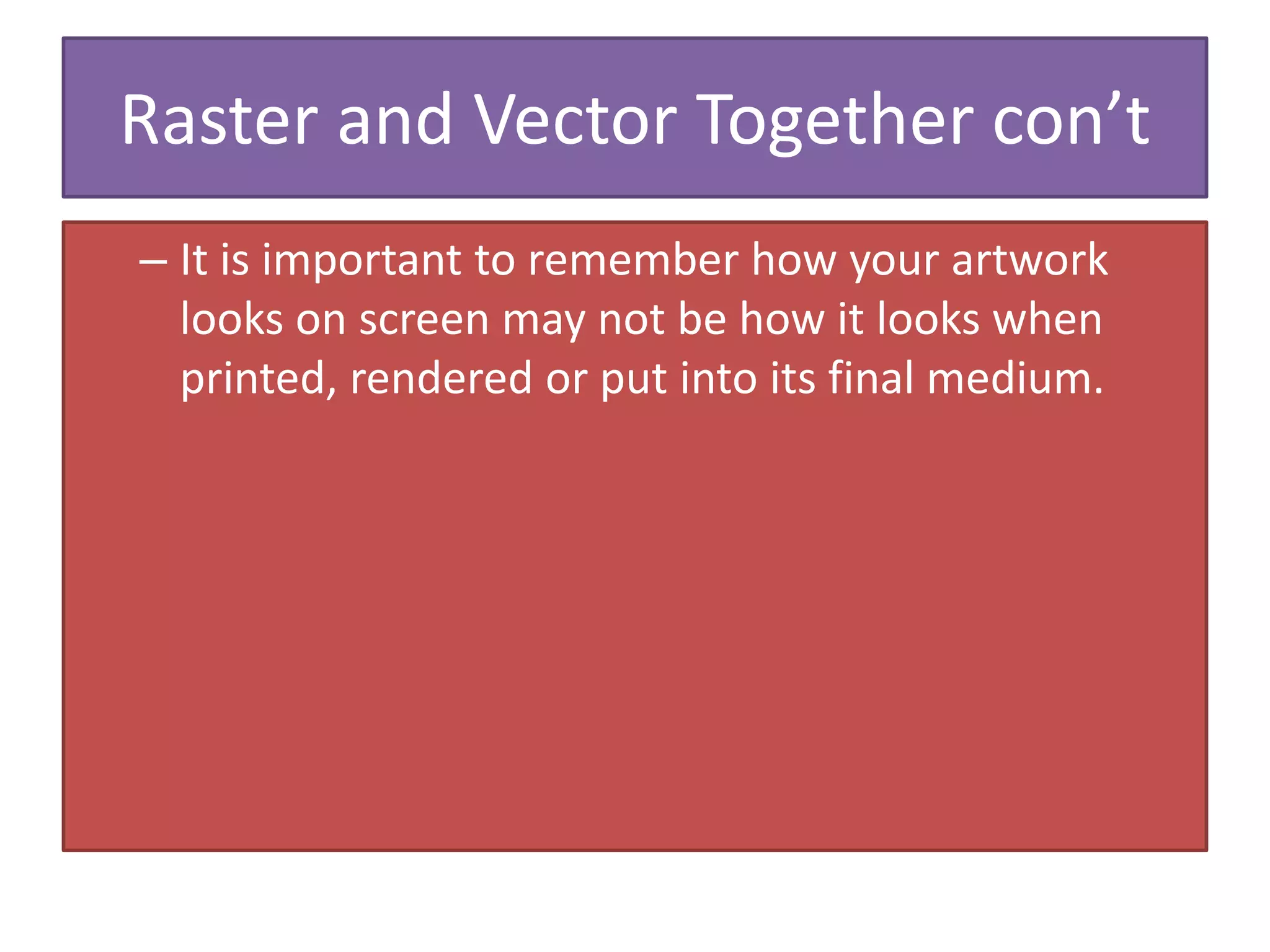 2012 13 raster vs vector | PPT
