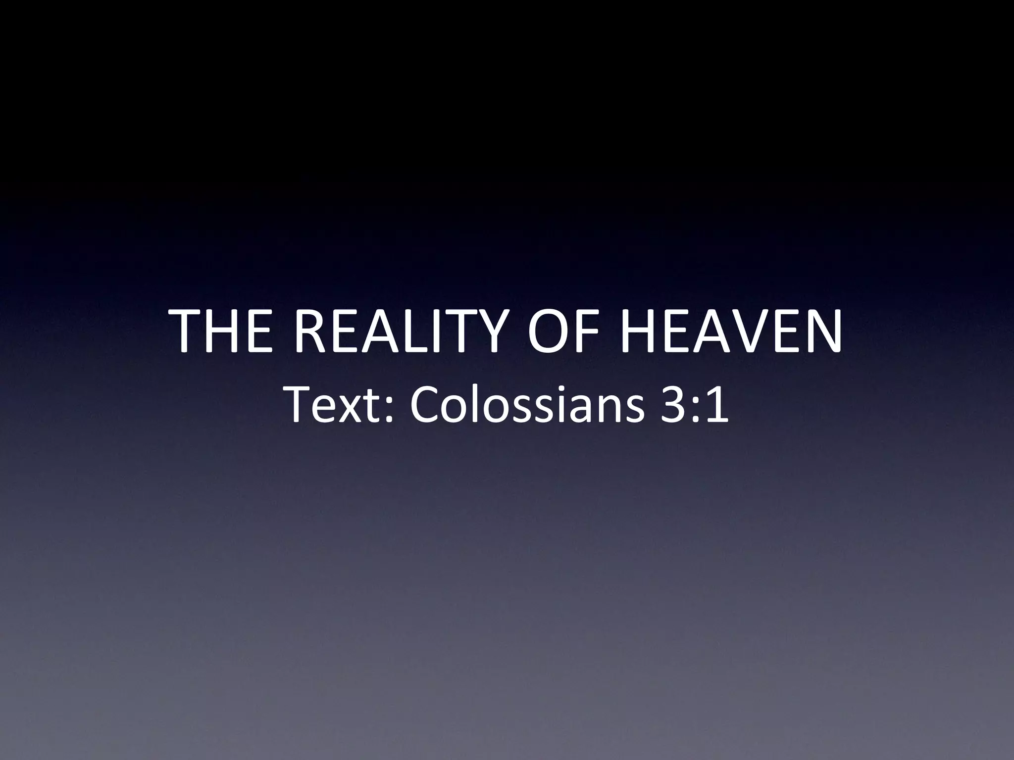 The Reality of Heaven | PPT