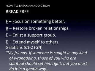 How to Break an Addiction | PPT