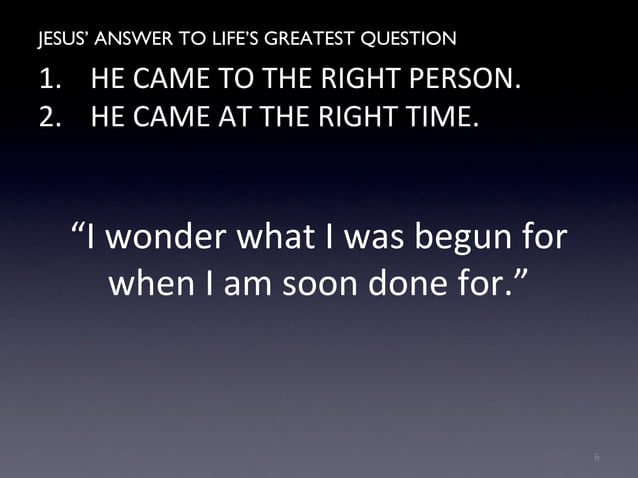 Jesus' Answers To Life's Greatest Questions | PPT