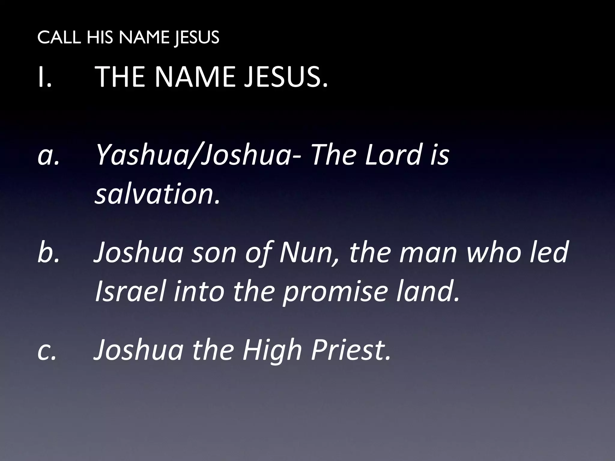 Call His Name Jesus | PPT