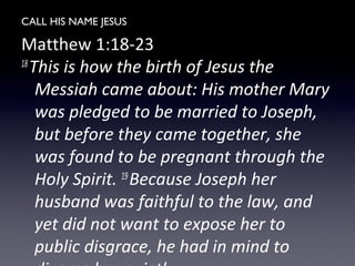 Call His Name Jesus | PPT