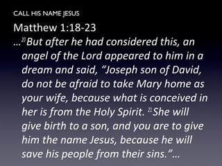 Call His Name Jesus | PPT