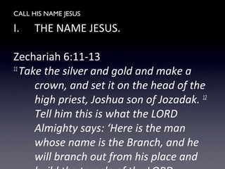 Call His Name Jesus | PPT