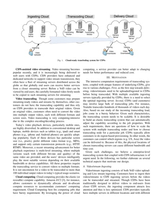 Building Cloud-ready Video Transcoding System for Content Delivery Ne…