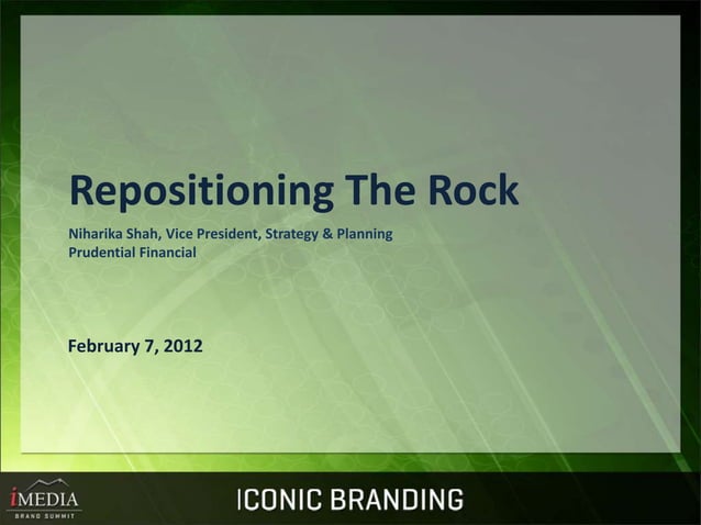 Rebranding: The Financial Rock, Prudential | PPTX