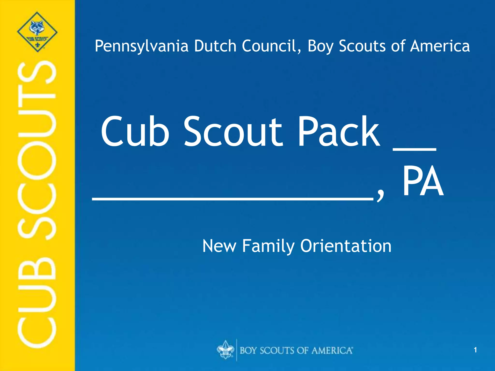 2012-Cub-Scout-Parent-Orientation-Powerpoint.ppt