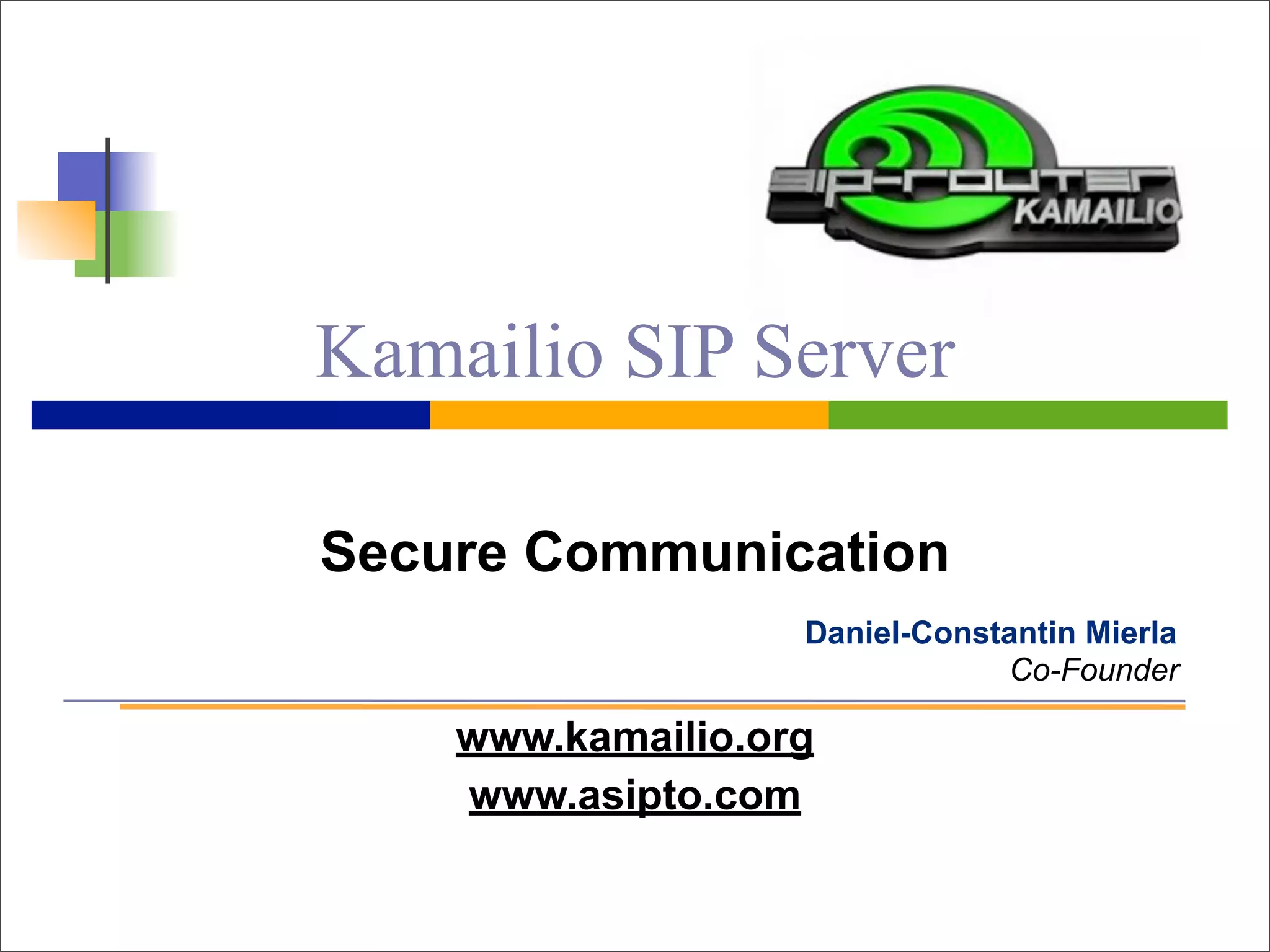 Kamailio - Secure Communication | PPT