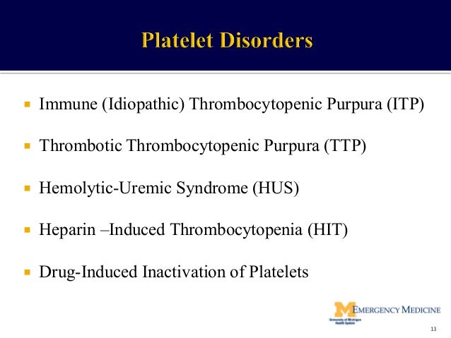 Platelet Disorder Thrombocytopenia Ttp Itp Hit Im Platelet Disorder ...