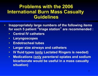 GEMC: Burn Mass Casualty Incidents: Resident Training | PDF