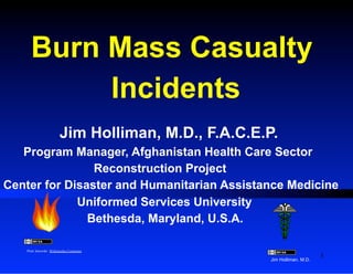 GEMC: Burn Mass Casualty Incidents: Resident Training | PDF