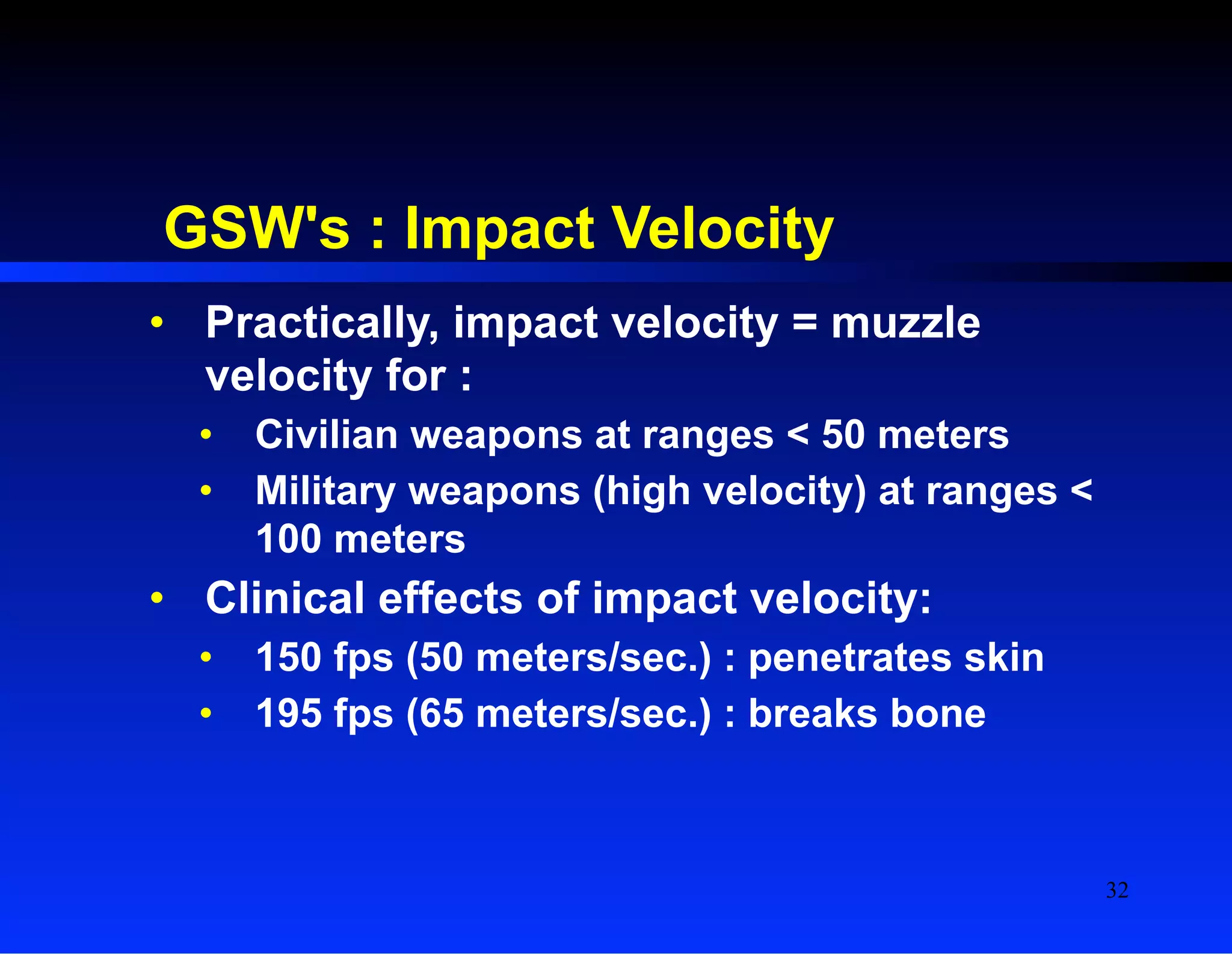GEMC: Gunshot Wounds: Resident Training | PDF