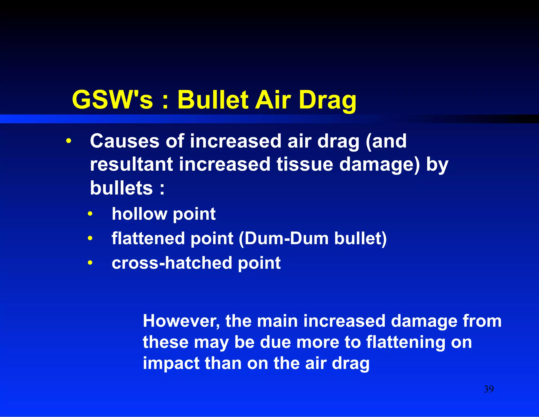 GEMC: Gunshot Wounds: Resident Training | PDF