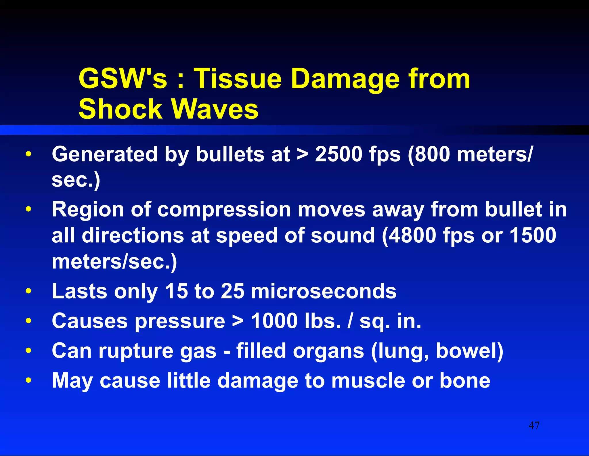GEMC: Gunshot Wounds: Resident Training | PDF