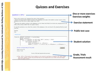 LearnSQL: Online Learning and Evaluation System for Databases Courses | PPT