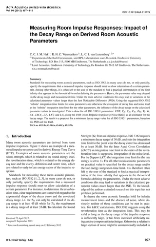 2012 measuring room impulse responses - impact of the decay range on derived room acoustic ...