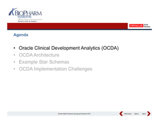 Practical Considerations of Oracle Clinical Development Analytics Implementation and ...