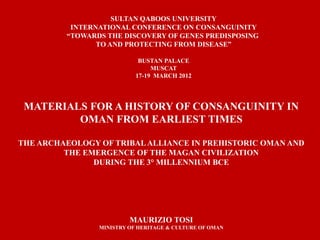 2012 - Tosi - Muscat - Materials for a History of consanguinity in Oman ...