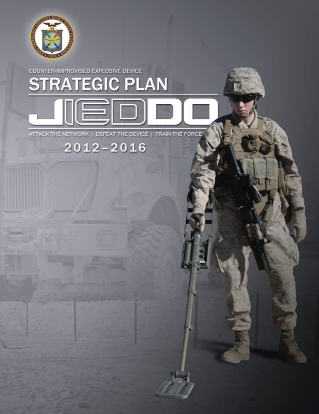 JIEDDO Counter-IED Strategic Plan May 2013 | PDF | Information and ...
