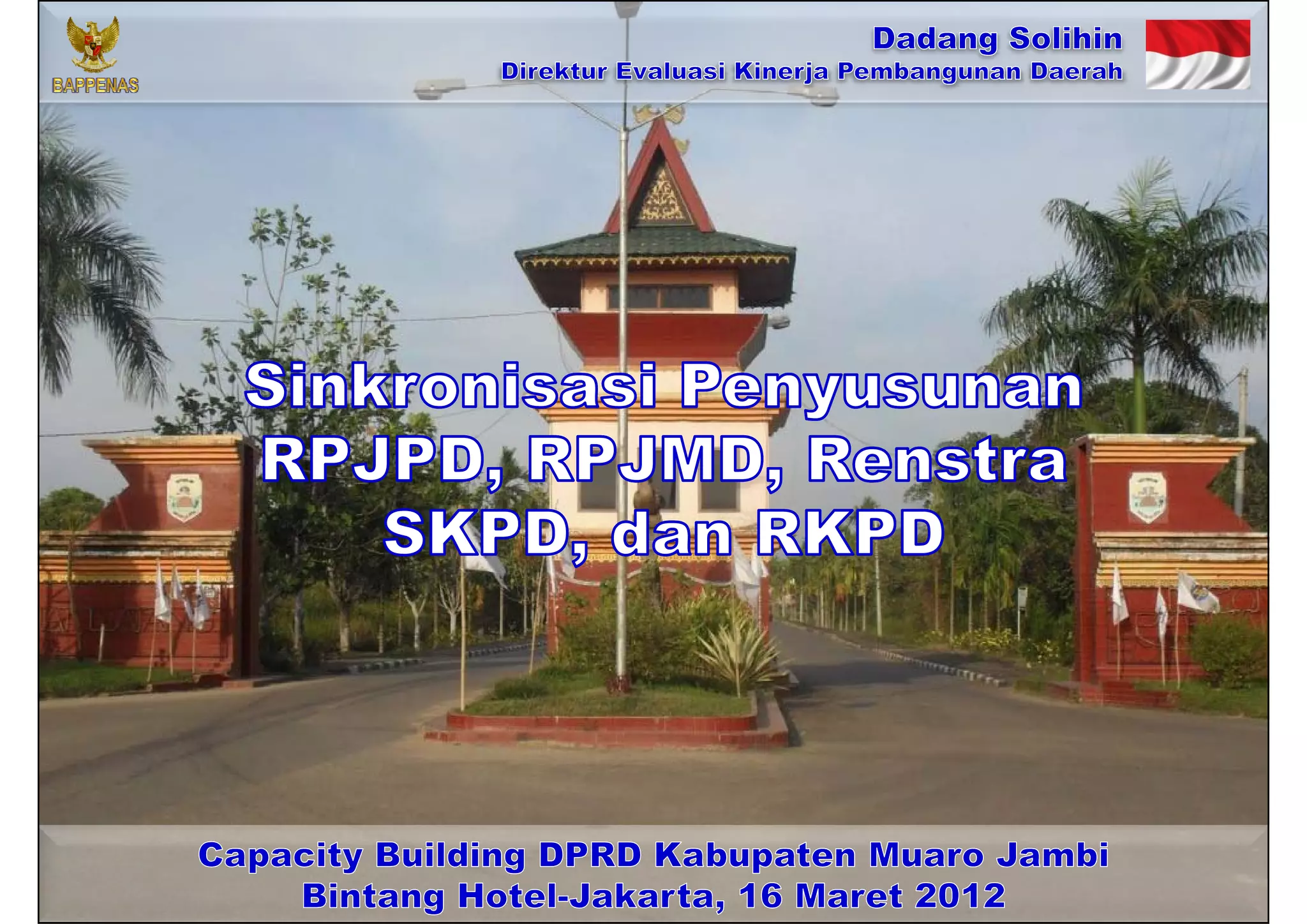 Sinkronisasi Penyusunan RPJPD, RPJMD, Renstra SKPD, dan RKPD | PDF