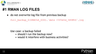 10 Problems with your RMAN backup script | PPT