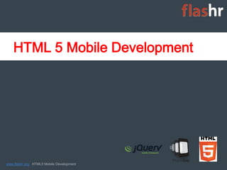 2012 02 html mobile development | PPTX