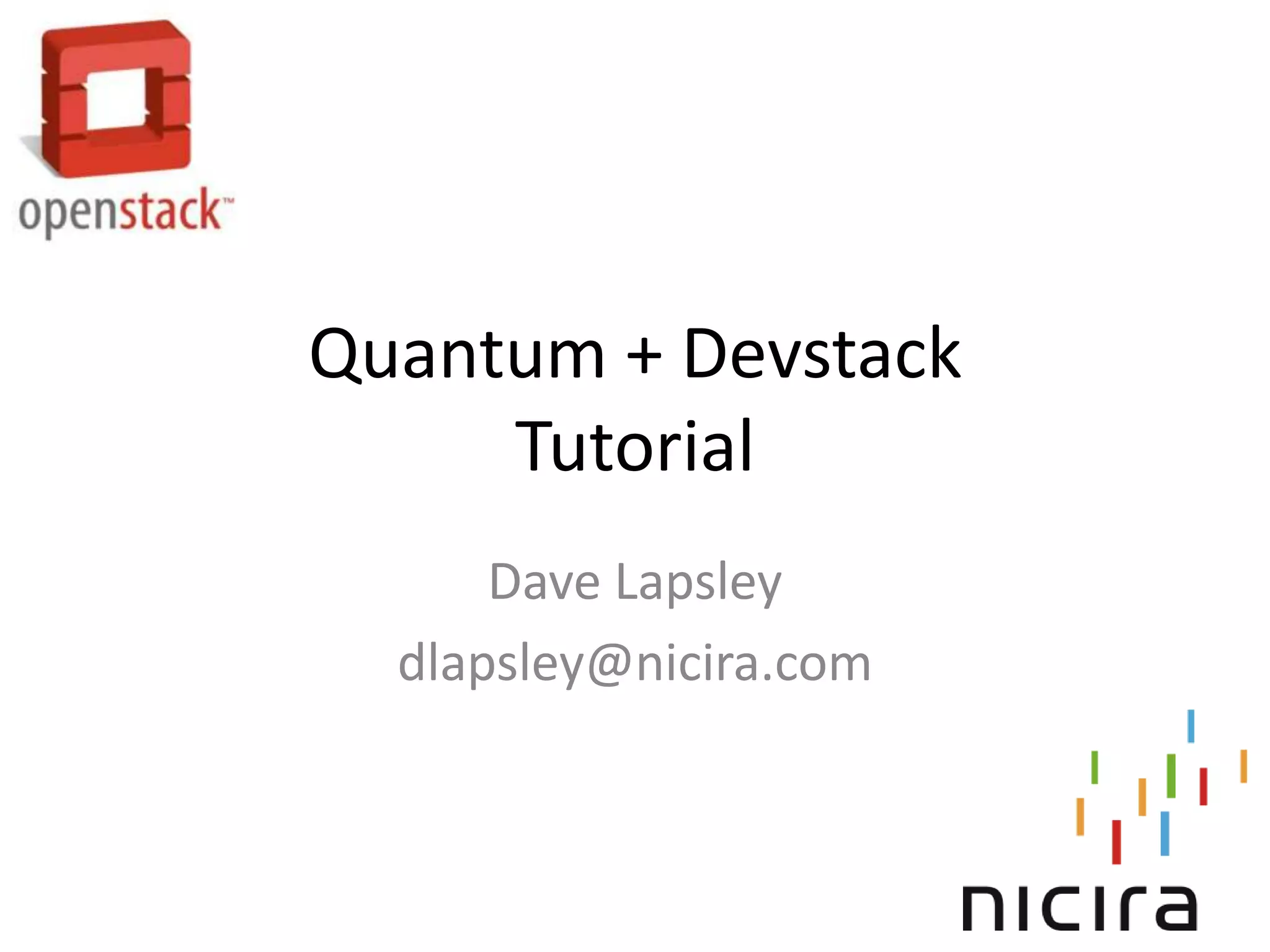 Openstack Quantum + Devstack Tutorial | PPT