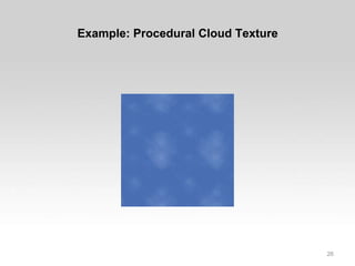 Texture Modeling a Procedual Approach Chater 2 : Building Procedural ...