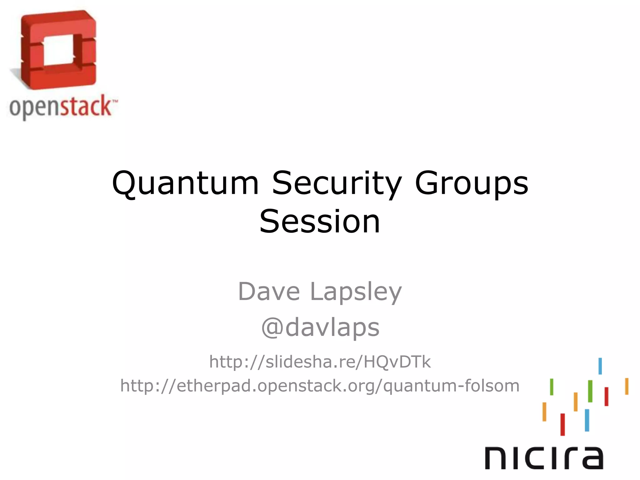 Openstack Quantum Security Groups Session | PPT