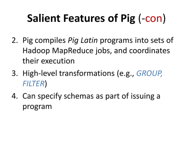 Introduction of the Design of A High-level Language over MapReduce -- The Pig Latin | PDF ...