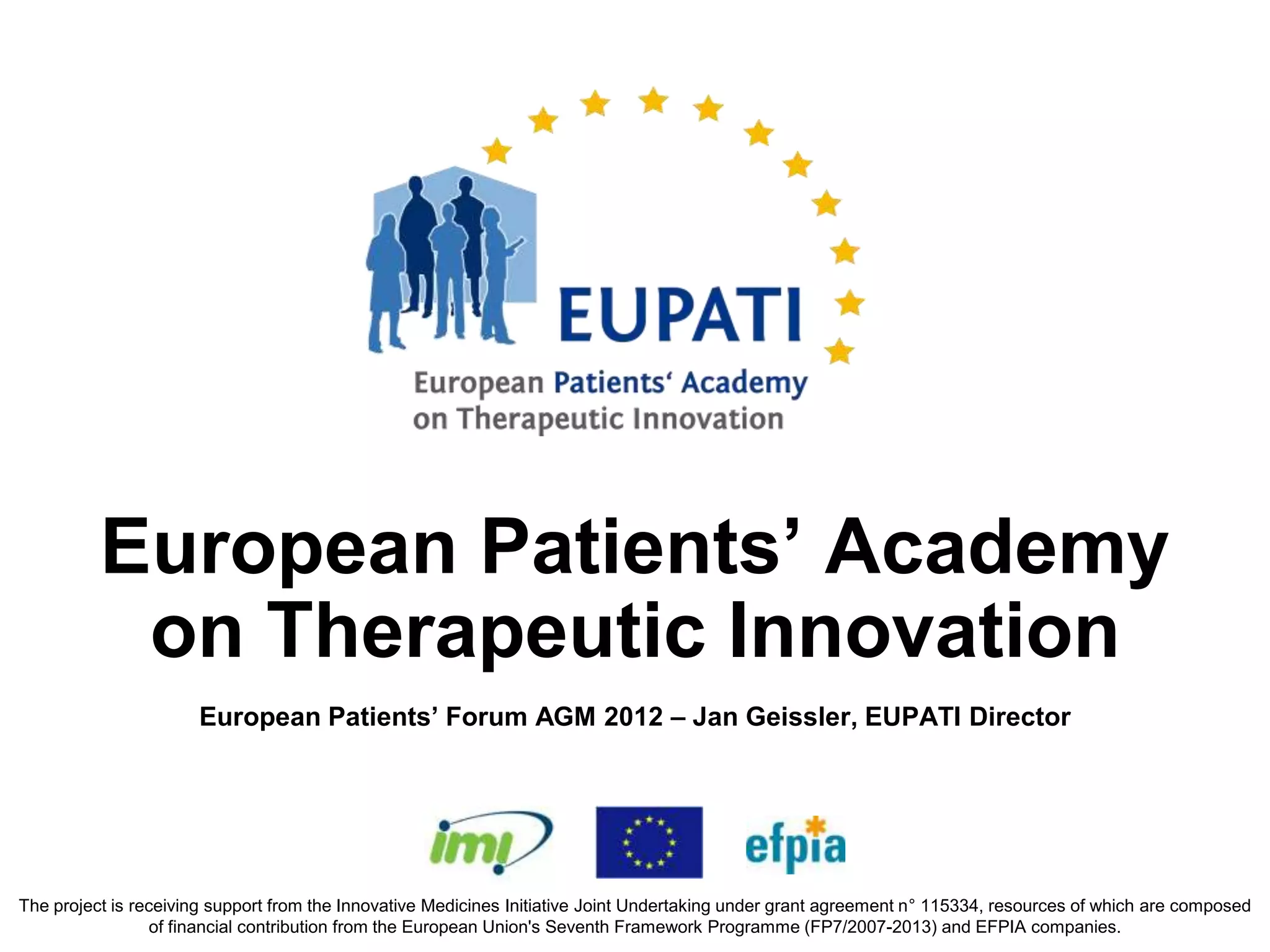 European Patients Academy - Presentation of Jan Geissler at EPF AGM | PPTX