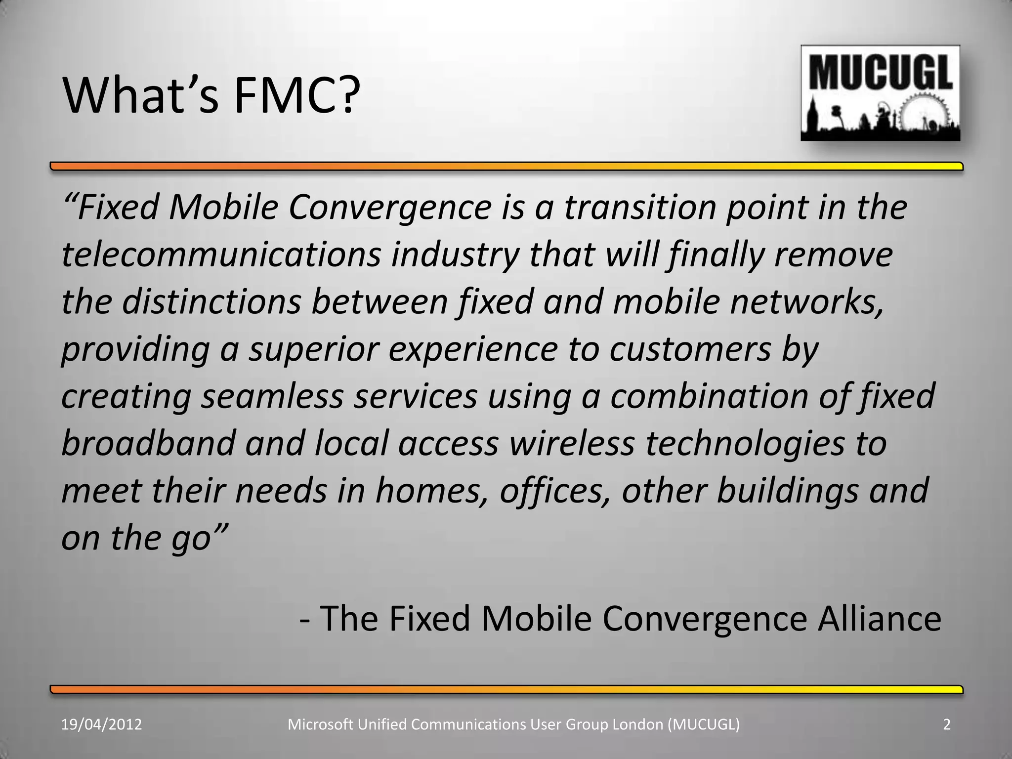 Fixed-to-Mobile Convergence with Microsoft UC | PPTX | Computing | Technology & Computing
