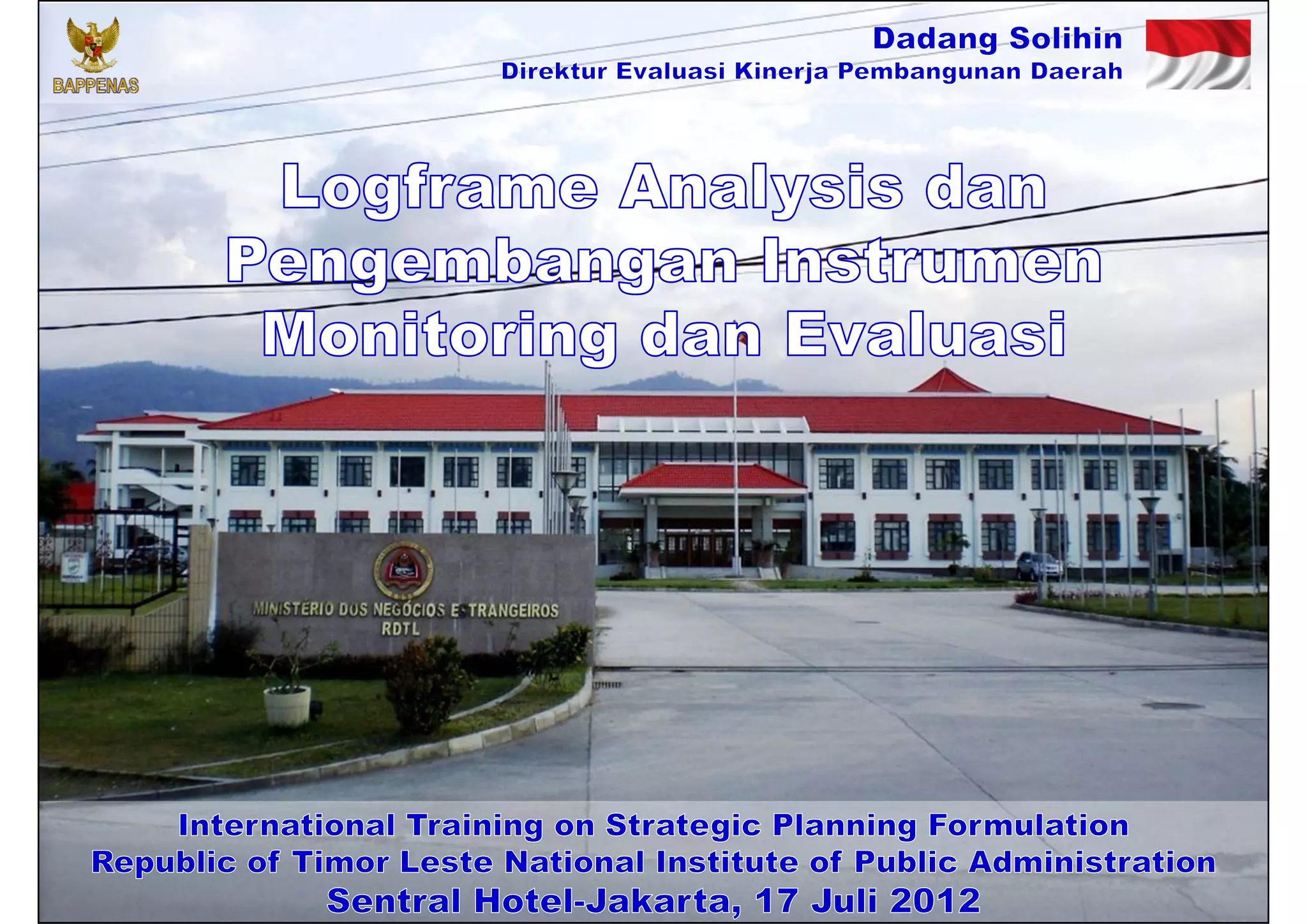 Logframe Analysis dan Pengembangan Instrumen Monitoring dan Evaluasi | PDF