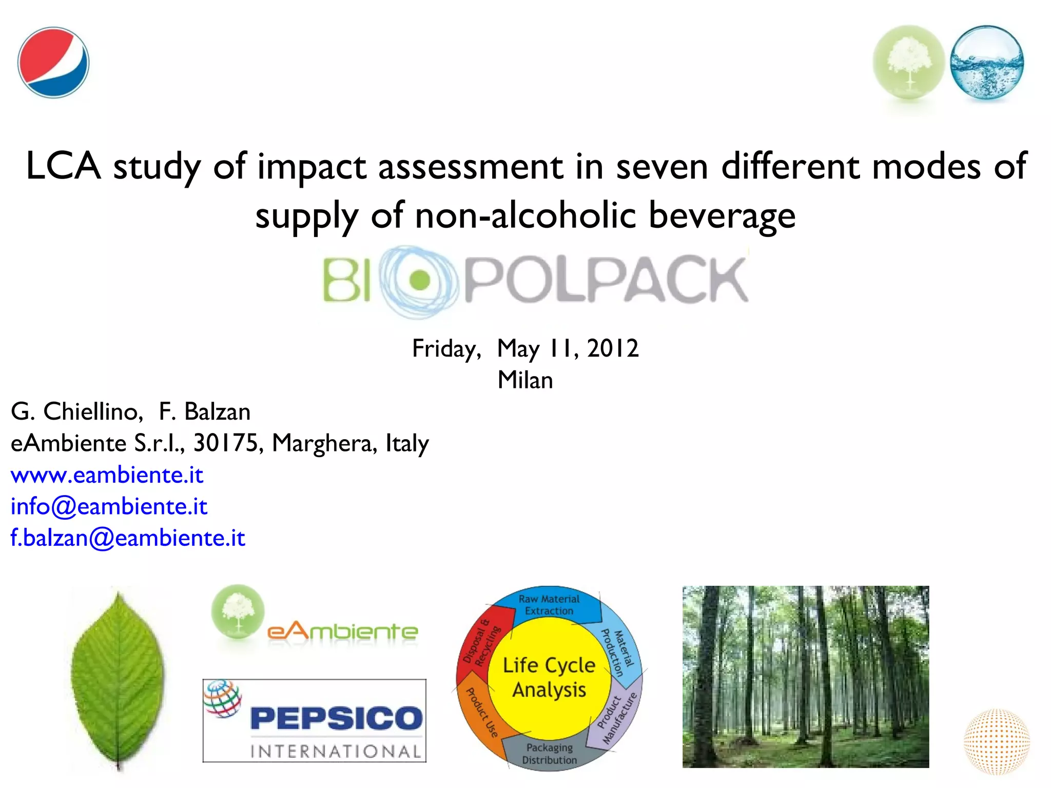 LCA study of impact assessment in seven different modes of supply of ...