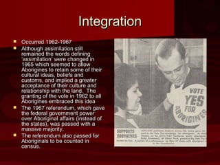 Australian Indigenous Government Policy History | PPT