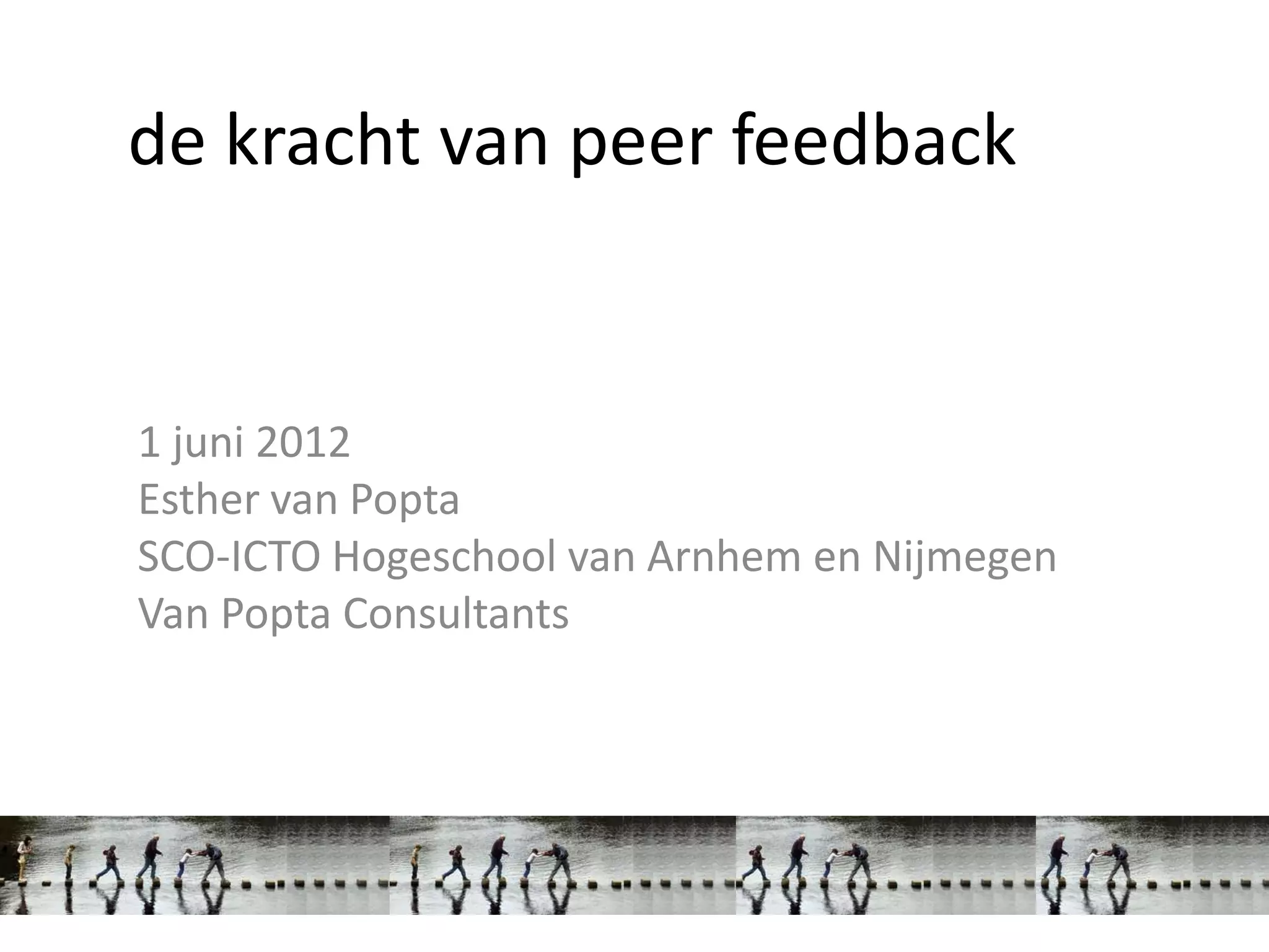 20120521 de kracht van peer feedback 2 | PPTX