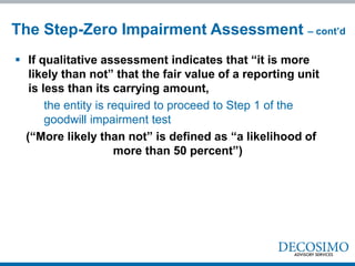 Step Zero: New Qualitative Assessment Allowed for Assessing Goodwill | PPT